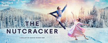 Northern Ballet's The Nutcracker: What's On: Leeds Grand Theatre: Leeds ...