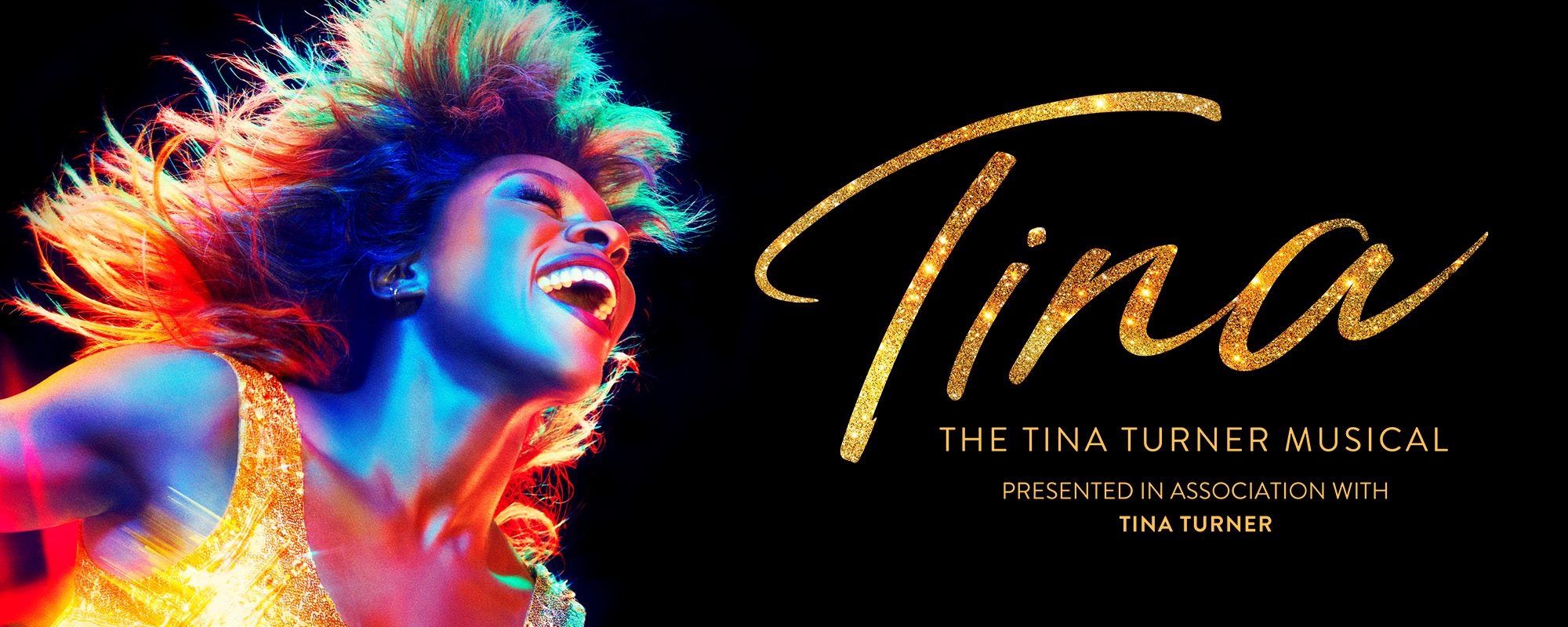 Tina - The Tina Turner Musical: What's On: Leeds Grand Theatre