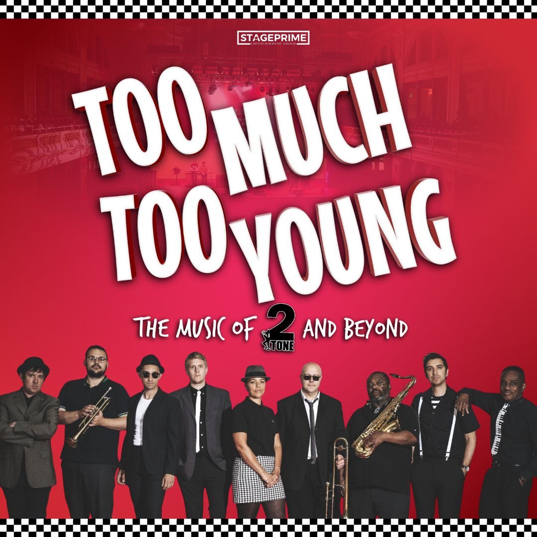 Too Much Too Young: The Music of 2Tone & Beyond: What's On: City ...