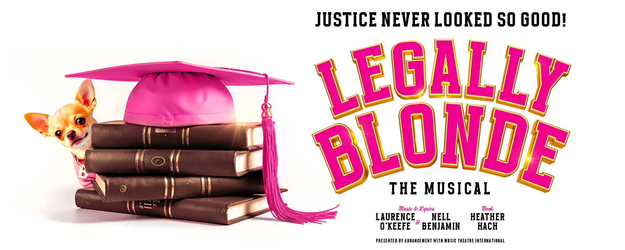 Legally Blonde: The Musical: What's On: Leeds Grand Theatre: Leeds ...