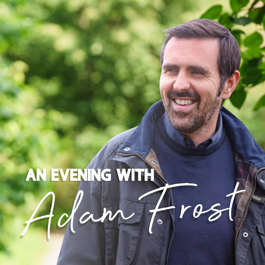 An Evening with Adam Frost: What's On: City Varieties Music Hall: Leeds ...